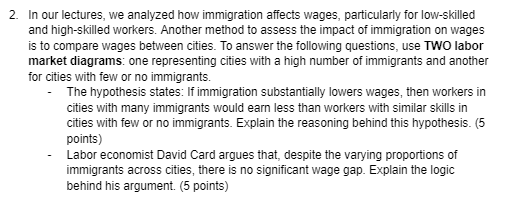 Solved In our lectures, we analyzed how immigration affects | Chegg.com