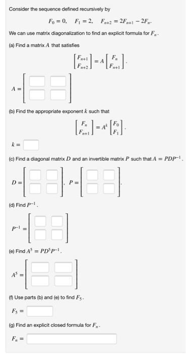 Solved Consider the sequence defined recursively by We can | Chegg.com