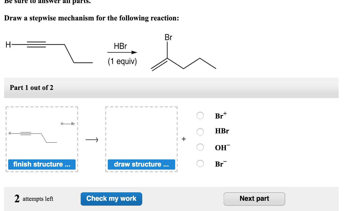 Solved Be sure O answer all parts. Draw a stepwise mechanism | Chegg.com