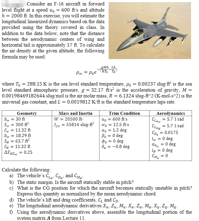 Consider an F-16 aircraft in forward level flight at | Chegg.com