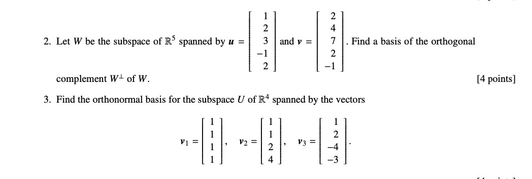 Solved 2. Let W be the subspace of R5 spanned by | Chegg.com