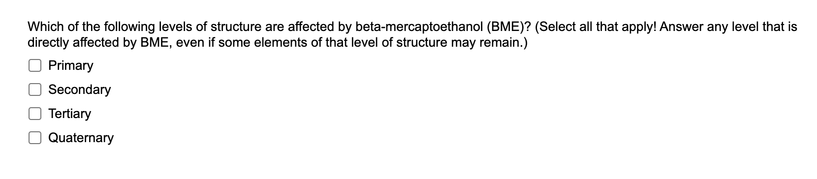 Solved Which of the following levels of structure are | Chegg.com