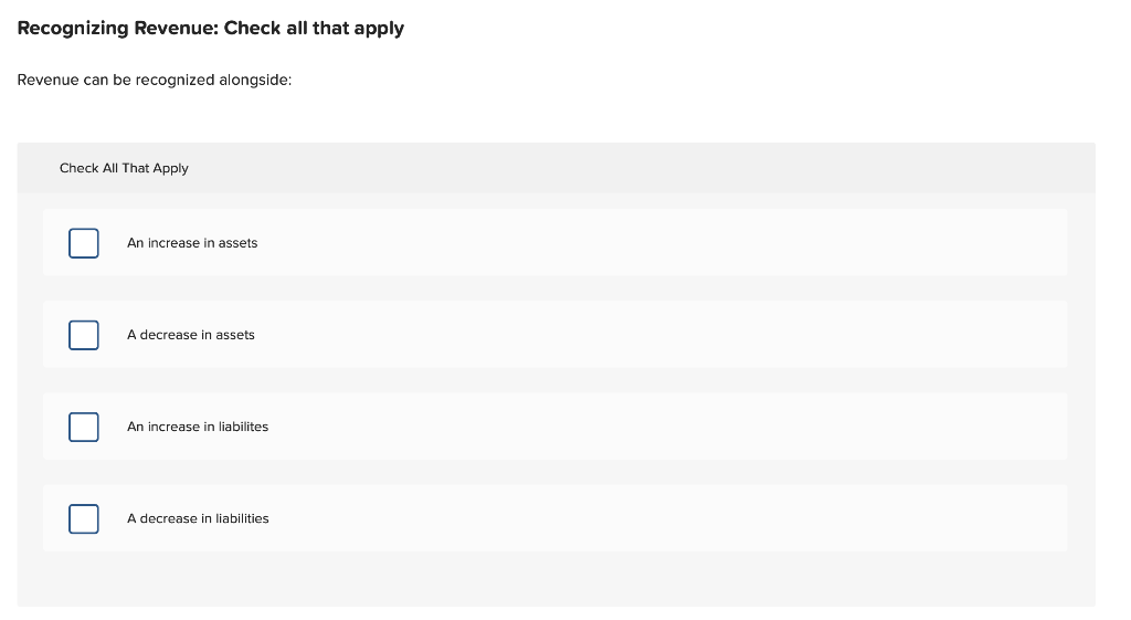 Solved Recognizing Revenue: Check all that apply Revenue can | Chegg.com