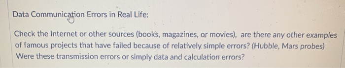 Data Communication Errors in Real Life: Check the | Chegg.com