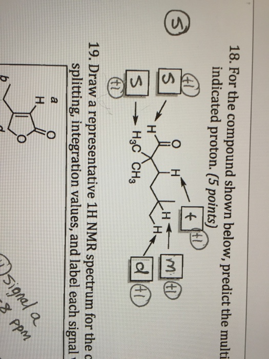 Solved For the compound shown below, predict the multi | Chegg.com