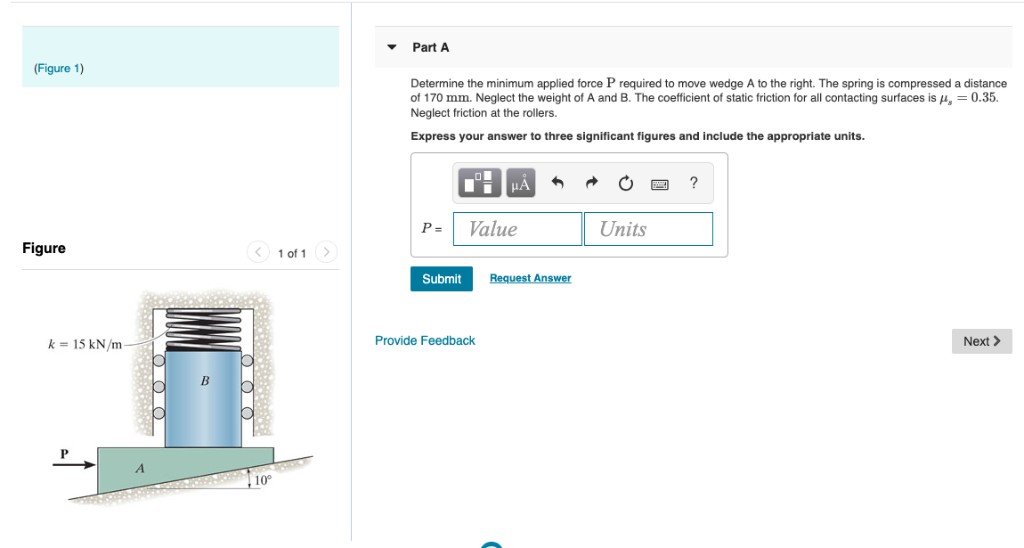 Solved Part A Figure 1) Determine the minimum applied force | Chegg.com