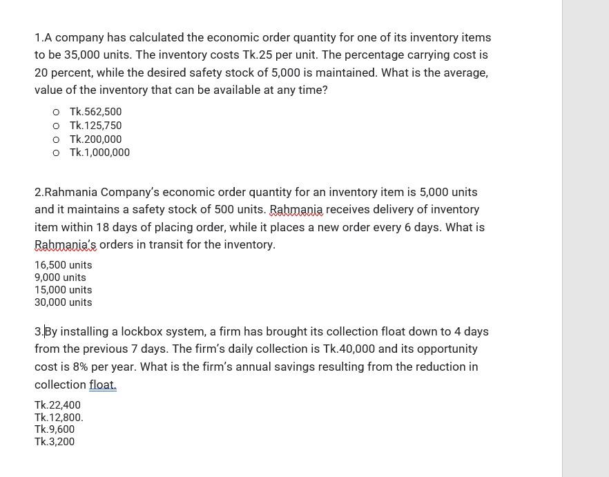 Solved 1.A company has calculated the economic order | Chegg.com