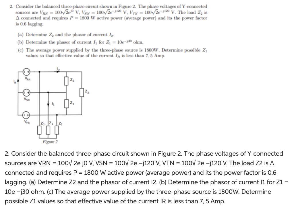 Solved 2. Consider the balanced three-phase circuit shown in | Chegg.com