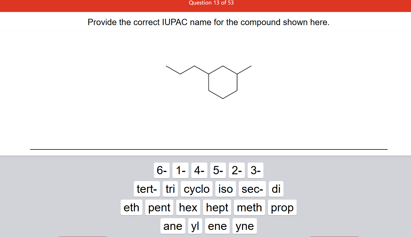 Solved Provide the correct IUPAC name for the compound shown | Chegg.com