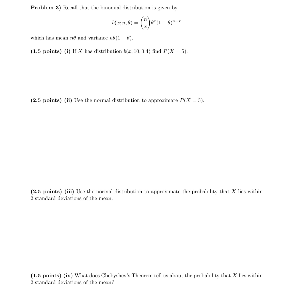 Solved Problem 3) Recall that the binomial distribution is | Chegg.com