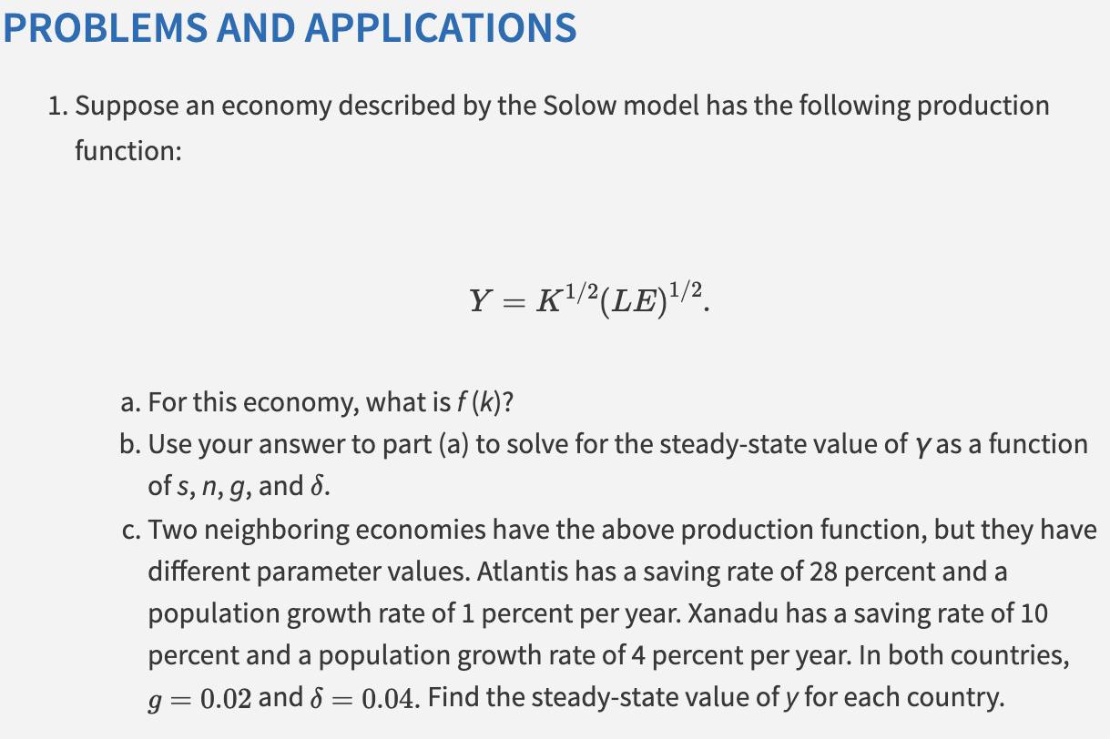 Solved PROBLEMS AND APPLICATIONS 1. Suppose an economy | Chegg.com