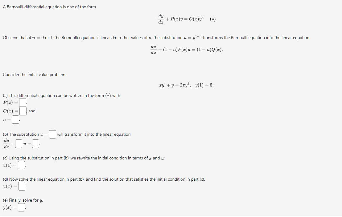 Solved A Bernoulli differential equation is one of the form | Chegg.com