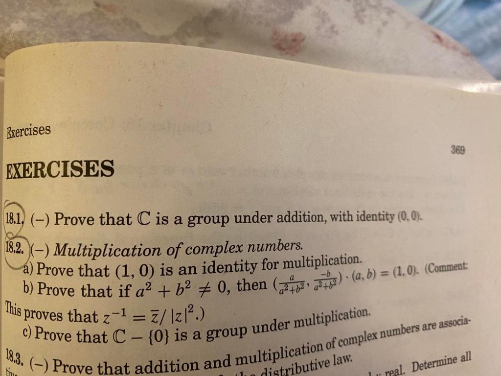 Solved Exercises EXERCISES 18.1. (-) Prove that C is a group | Chegg.com