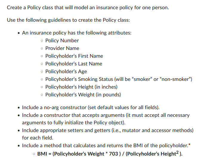 Solved Create a Policy class that will model an insurance | Chegg.com