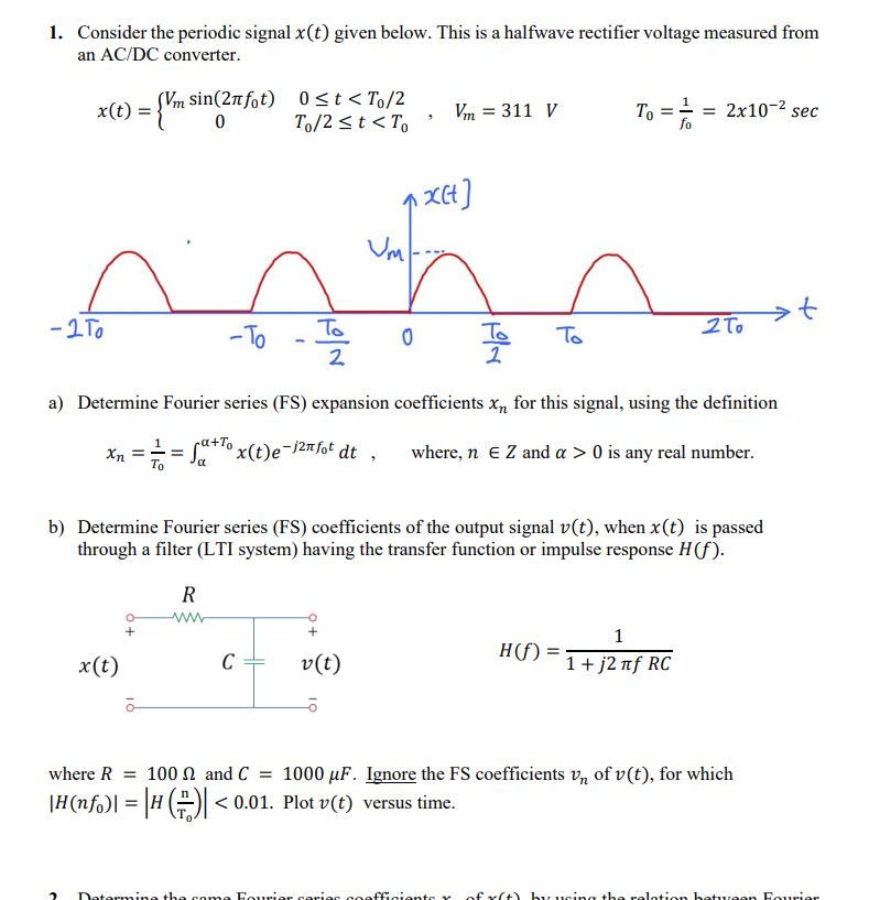 Solved 1. Consider the periodic signal 𝑥(𝑡) given below. | Chegg.com