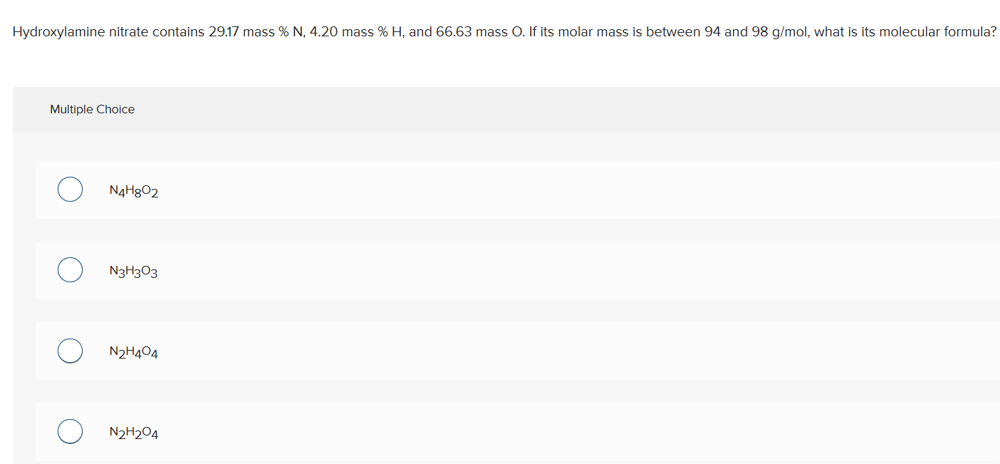 Solved Hydroxylamine nitrate contains 29.17 mass % N,4.20 | Chegg.com