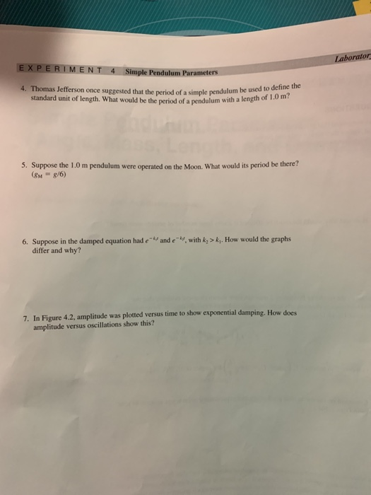 Solved Laborator EXPERIMENT 4 Simple Pendulum Parameters 4. | Chegg.com