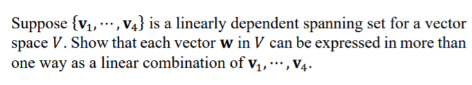 Solved Suppose {v1, ..., V4} is a linearly dependent | Chegg.com