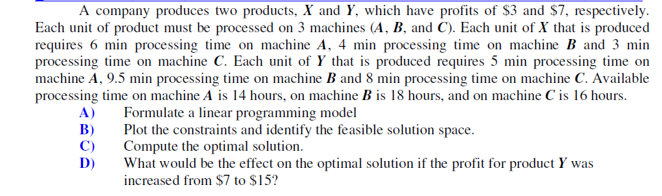Solved A company produces two products, X and Y, which have | Chegg.com