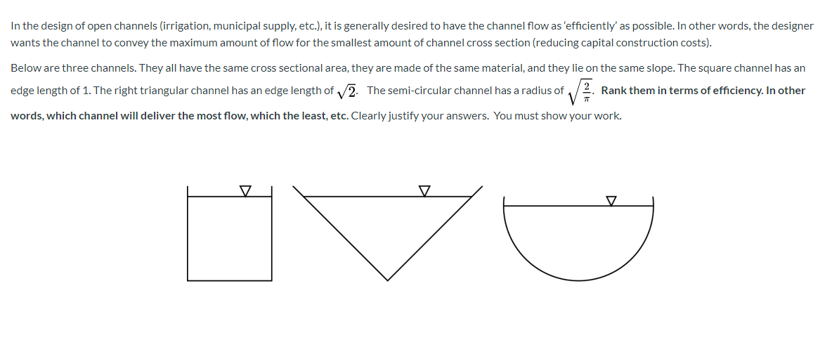 Solved In the design of open channels (irrigation, municipal | Chegg.com