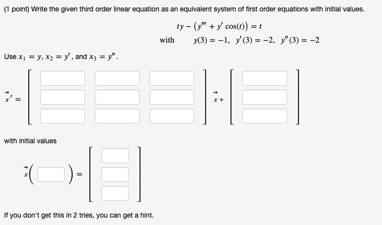 Solved Write the given third order linear equation as an | Chegg.com