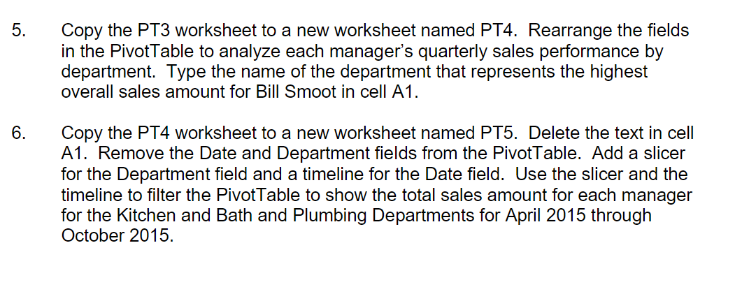Create a PivotTable using the data in the Sales | Chegg.com