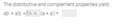 Solved The distributive and complement properties | Chegg.com