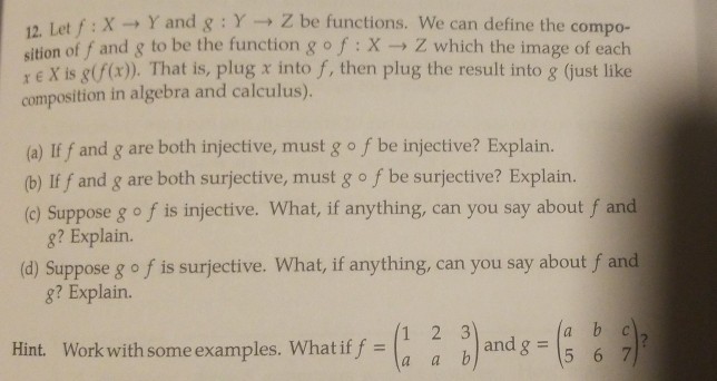 Solved 2. Let f : X → Y and g : Y → Z be functions. We can | Chegg.com