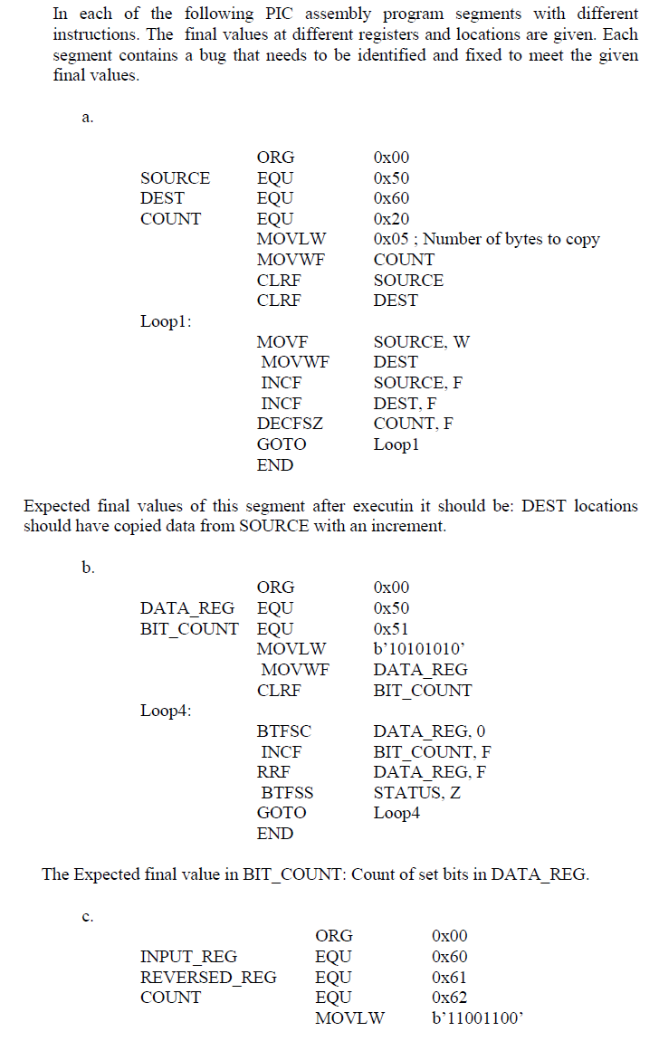 Solved In each of the following PIC assembly program | Chegg.com