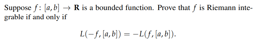 Solved Suppose f: [a,b] + R is a bounded function. Prove | Chegg.com