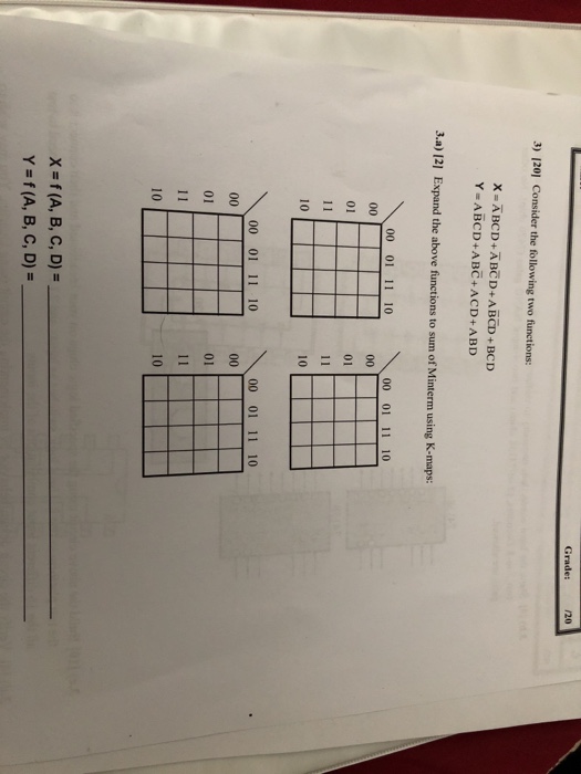 Solved Grade: /20 X-ABC D + ABCD+ABCD + BCD | Chegg.com