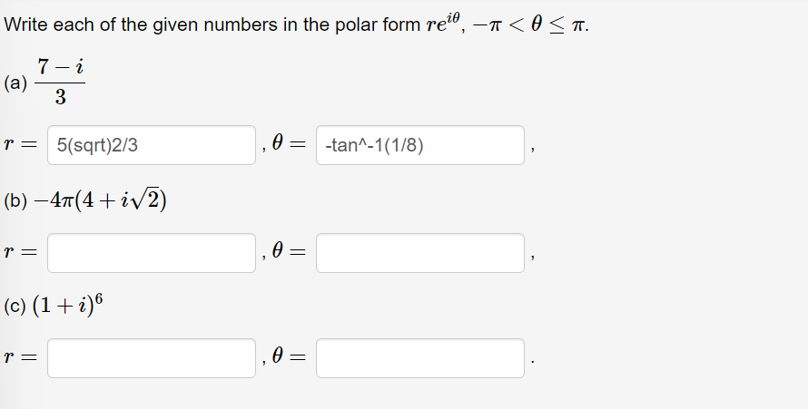 Solved Write each of the given numbers in the polar form | Chegg.com