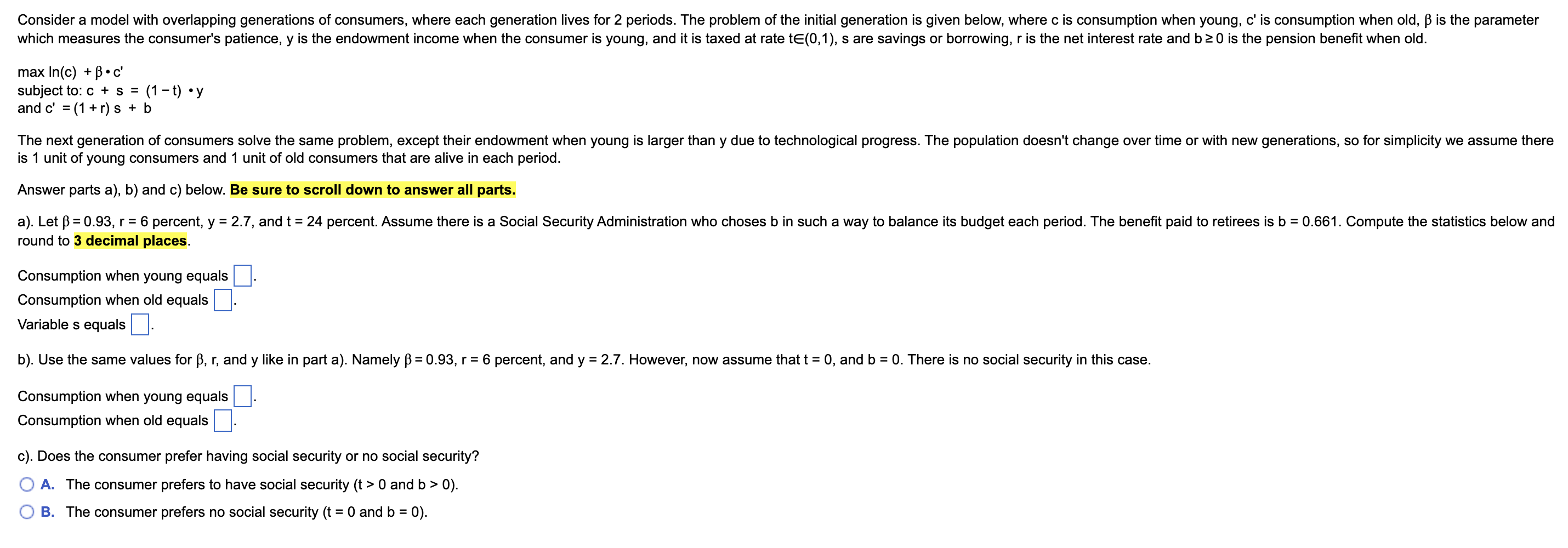 Solved Consider a model with overlapping generations of | Chegg.com