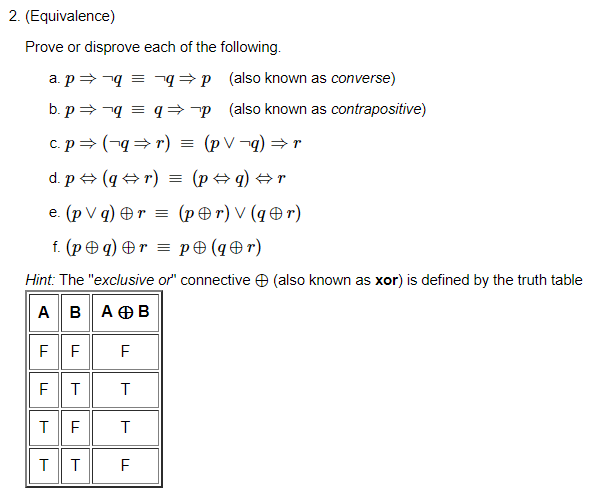 Solved Prove or disprove each of the following. a. p⇒¬q≡¬q⇒p | Chegg.com