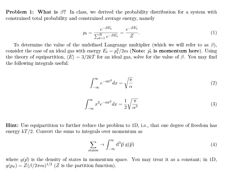 Solved Problem 1: What is B? In class, we derived the | Chegg.com