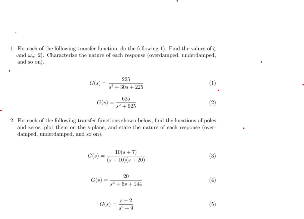 Solved 1. For each of the following transfer function, do | Chegg.com