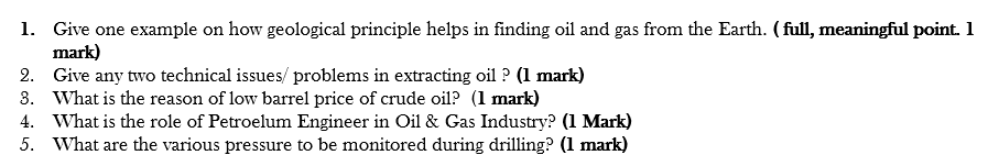 Solved 1. Give one example on how geological principle helps | Chegg.com