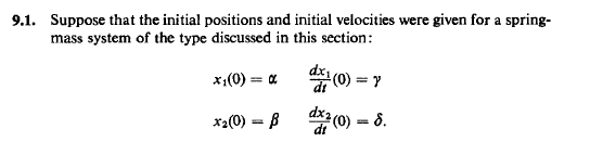 Solved 9.1. Suppose that the initial positions and initial | Chegg.com