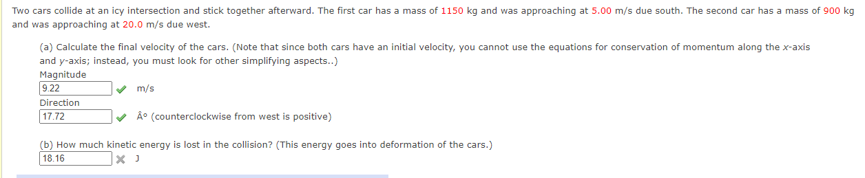 Solved Two cars collide at an icy intersection and stick | Chegg.com