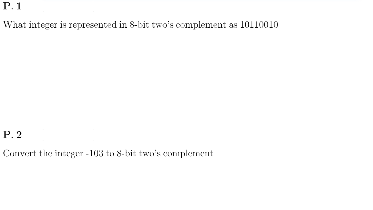 Solved What integer is represented in 8-bit two's complement | Chegg.com