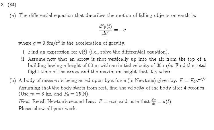 Solved 3. (34) (a) The differential equation that describes | Chegg.com