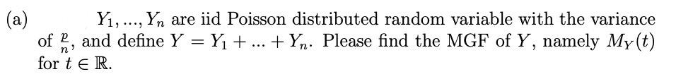 Solved In this question, you will use the MGF to show that | Chegg.com