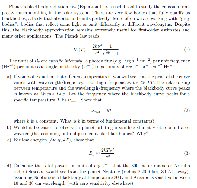 Solved Planck's blackbody radiation law (Equation 1) is a | Chegg.com
