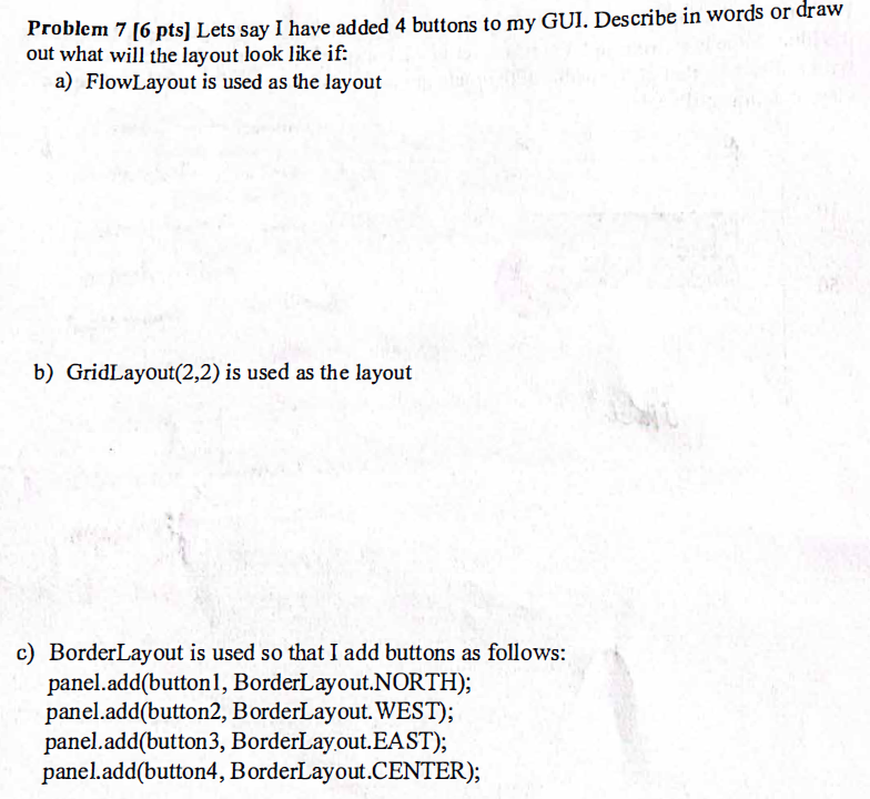 Solved Problem 7 [ 6 pts] Lets say I have added 4 buttons to | Chegg.com