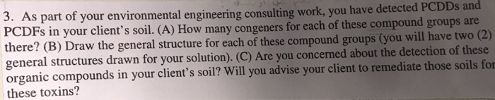 Solved 3. A PCDF there? (B) Draw the general structure for | Chegg.com