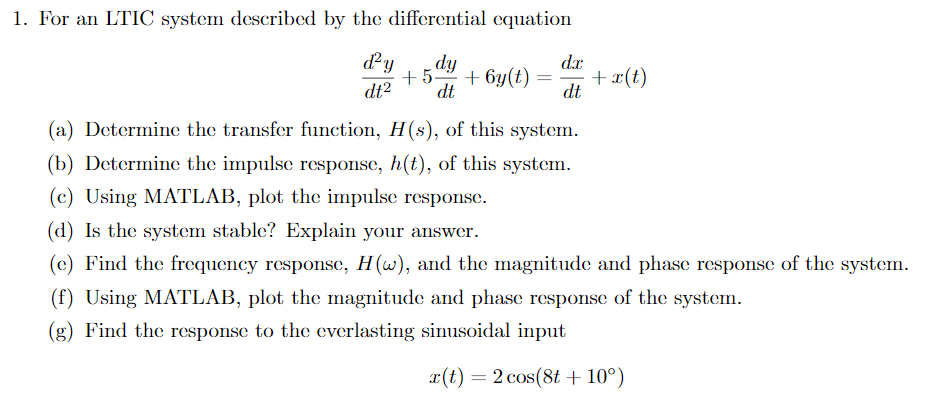 Solved 1. For an LTIC system described by the differential | Chegg.com