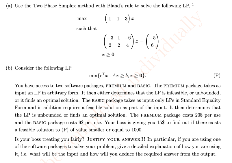 (a) Use the Two-Phase Simplex method with Bland's | Chegg.com