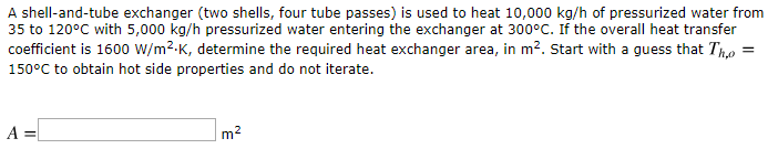 Solved A shell-and-tube exchanger (two shells, four tube | Chegg.com