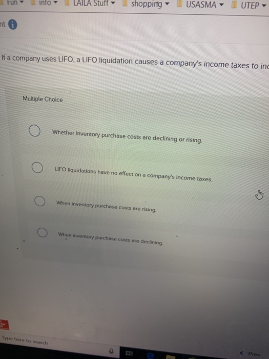 Solved nt If a company uses LIFO, a LIFO liquidation causes | Chegg.com
