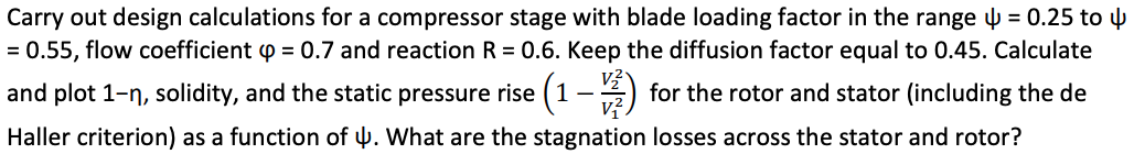 Carry out design calculations for a compressor stage | Chegg.com